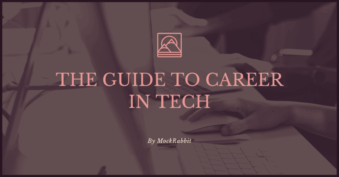 The Tech Career Playbook|MockRabbit